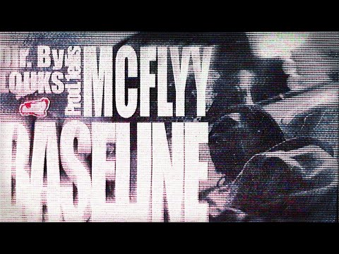 McFlyy - BASELINE (Vidéoclip Officiel)