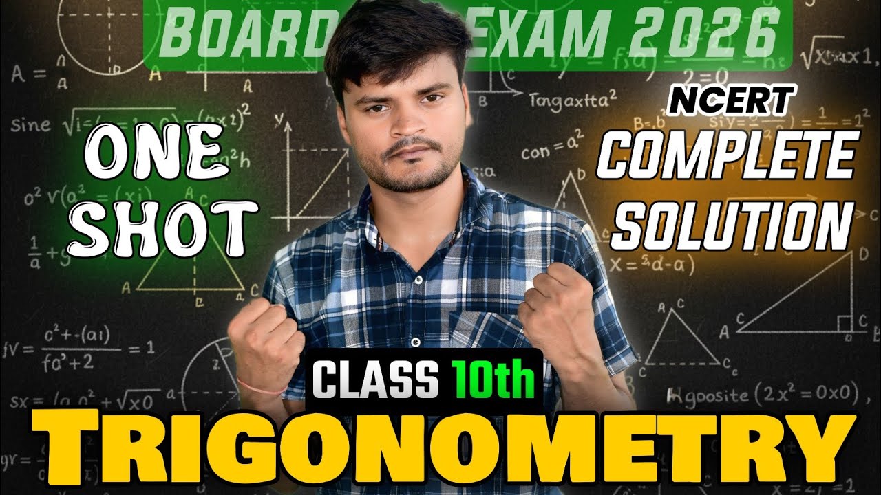 Trigonometry 5 Hours Masterclass | Class 10 Maths Full Chapter | NCERT ...