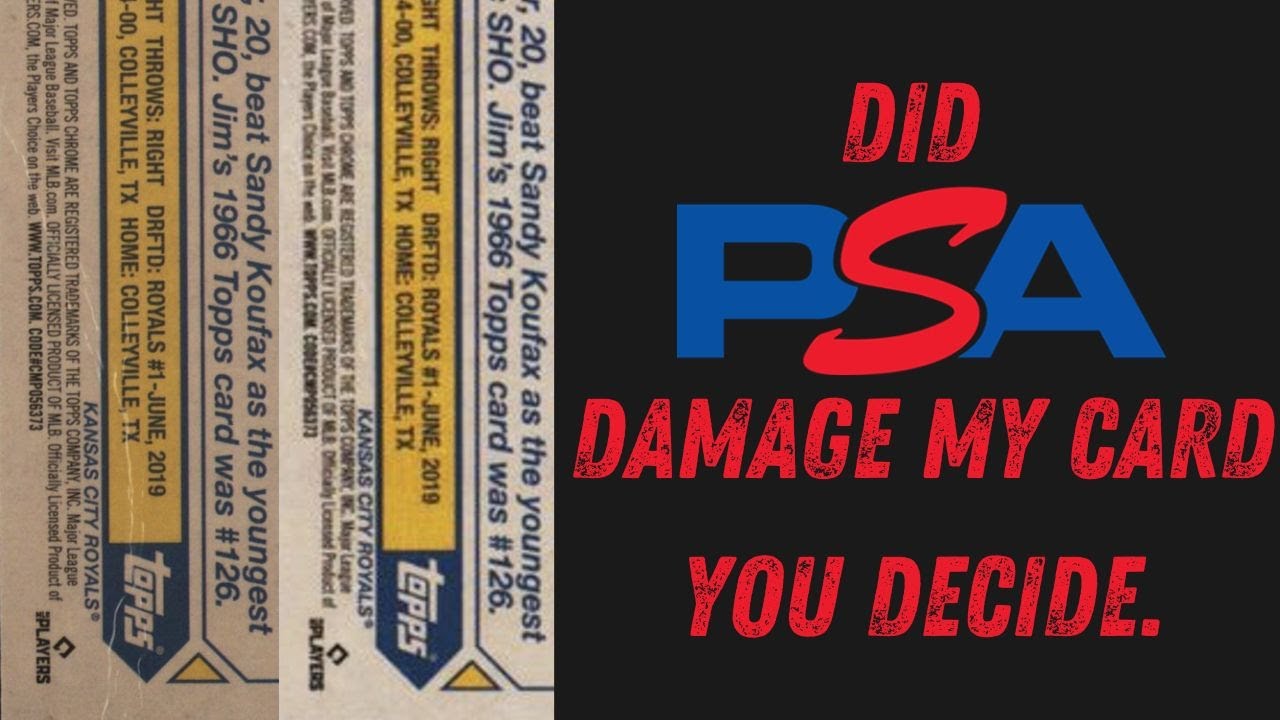 Did PSA damage my card or did I miss something. You be the judge. - YouTube