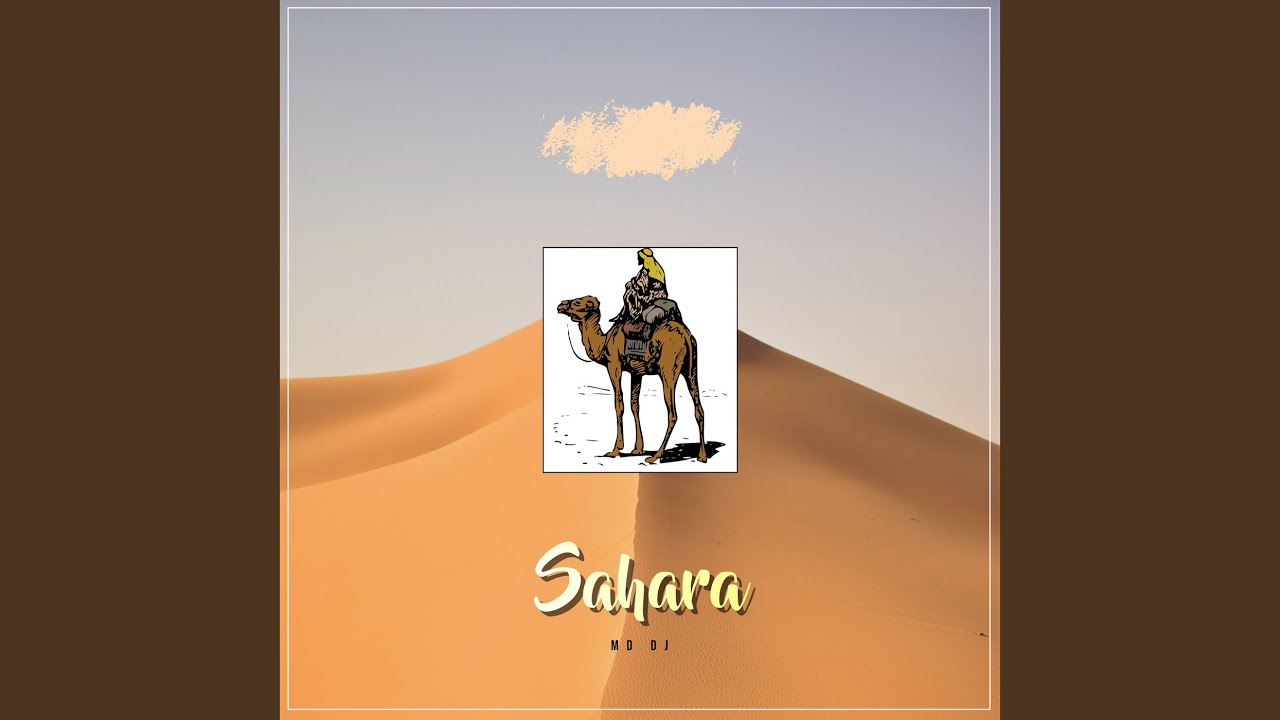 Sahara (Extended) - YouTube