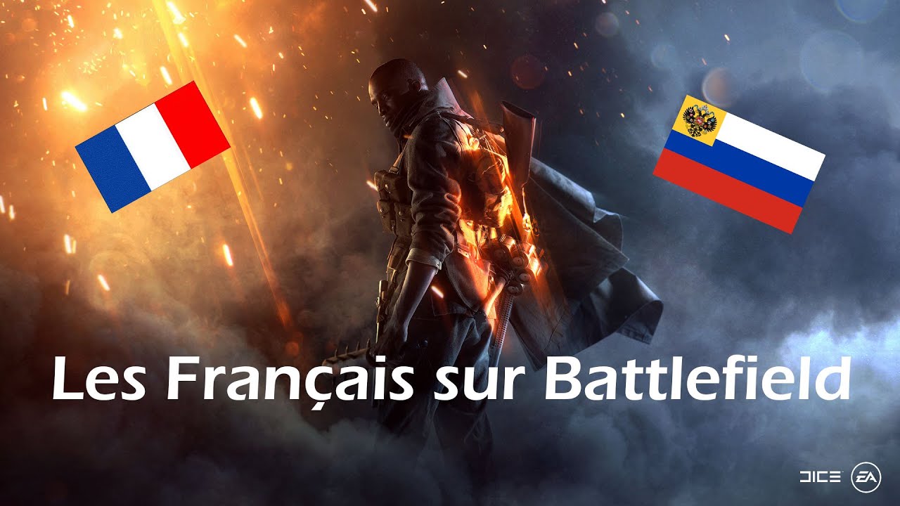 Débat : Les Français dans Battlefield 1 - YouTube