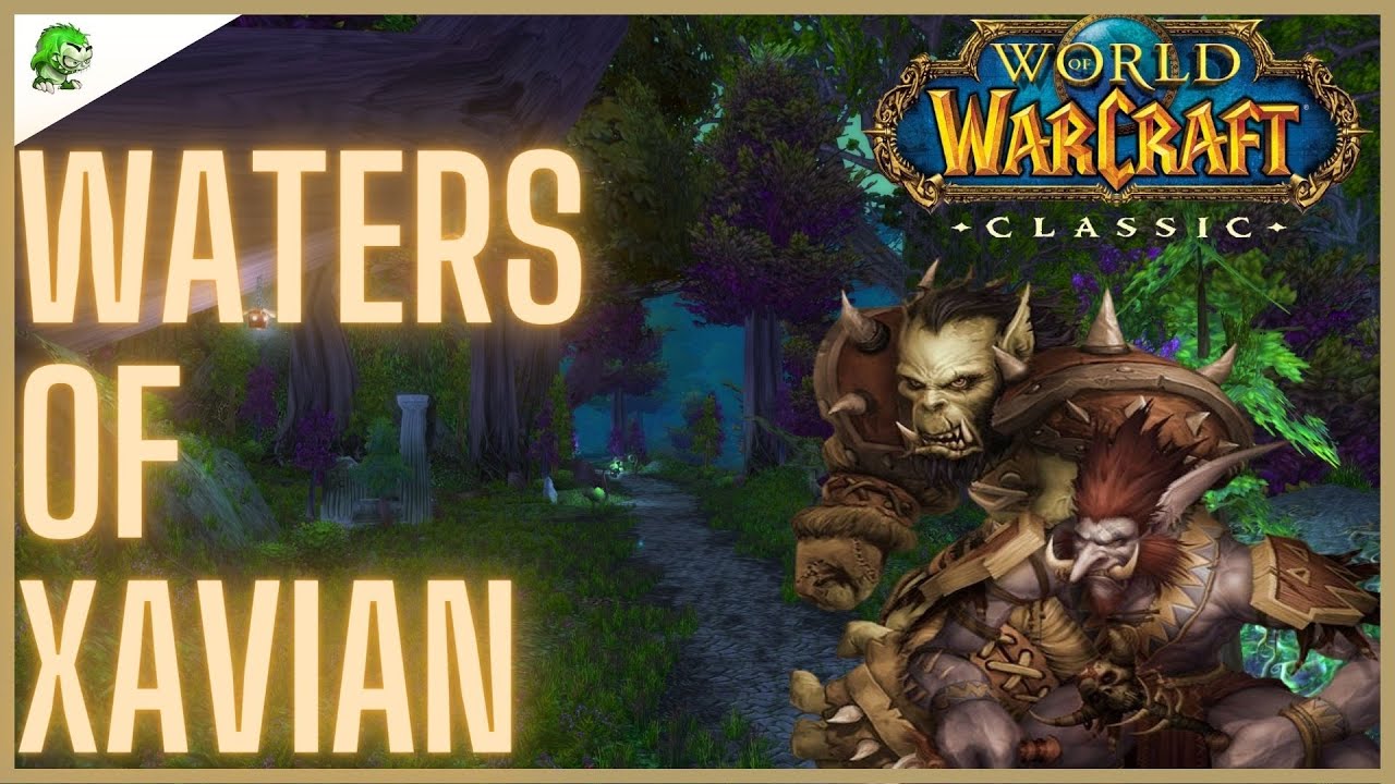 WoW Classic Waters of Xavian - YouTube