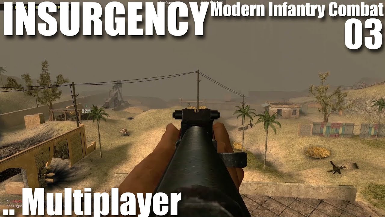 Multiplayer Gameplay: Insurgency Modern Infantry Combat #03 - YouTube