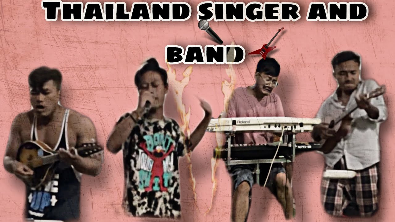 Thailand singer ||Thailand band team😂😂 - YouTube