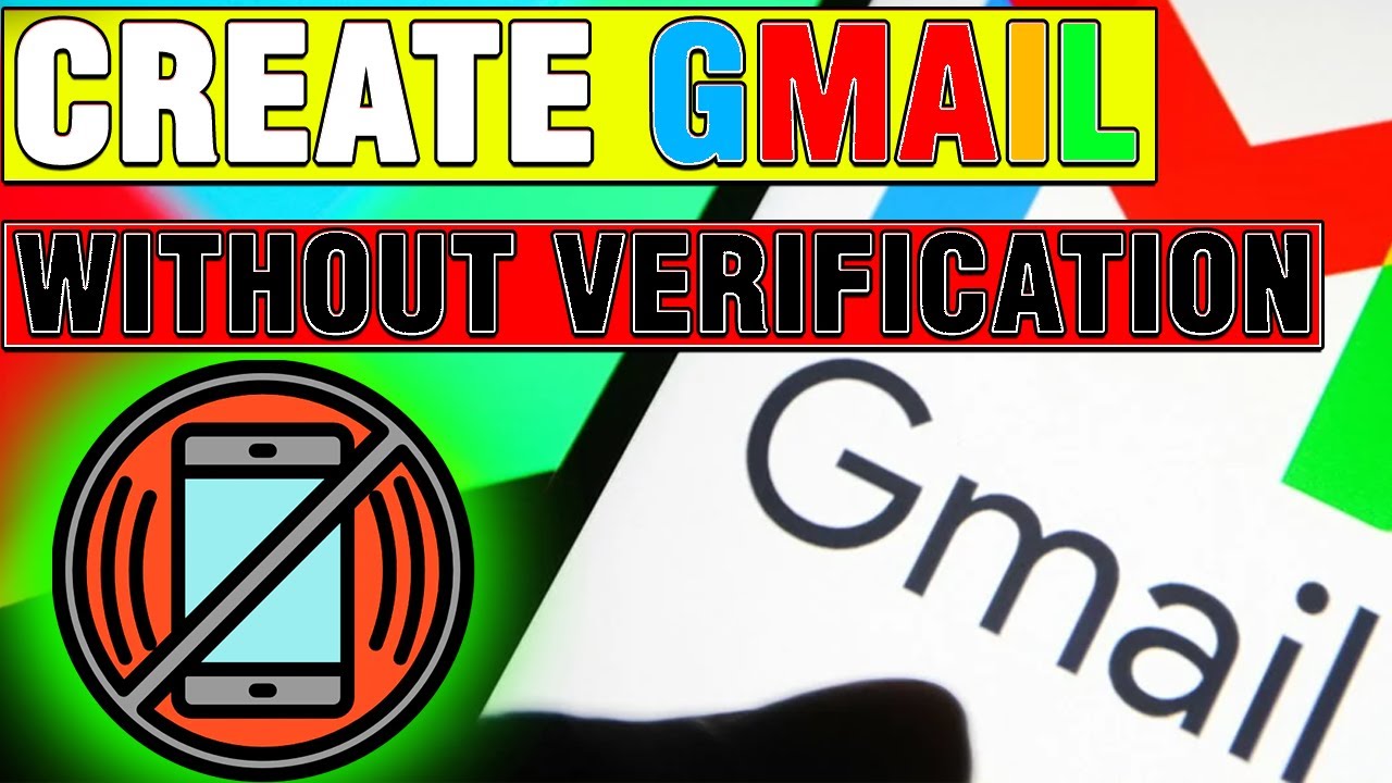 How to Create Gmail Account Without Phone Number Verification 2023 ...