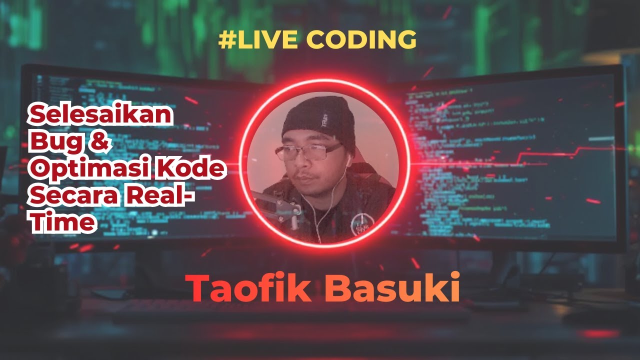 🔴[LIVE] Live Coding: Selesaikan Bug & Optimasi Kode Secara Real-Time ...