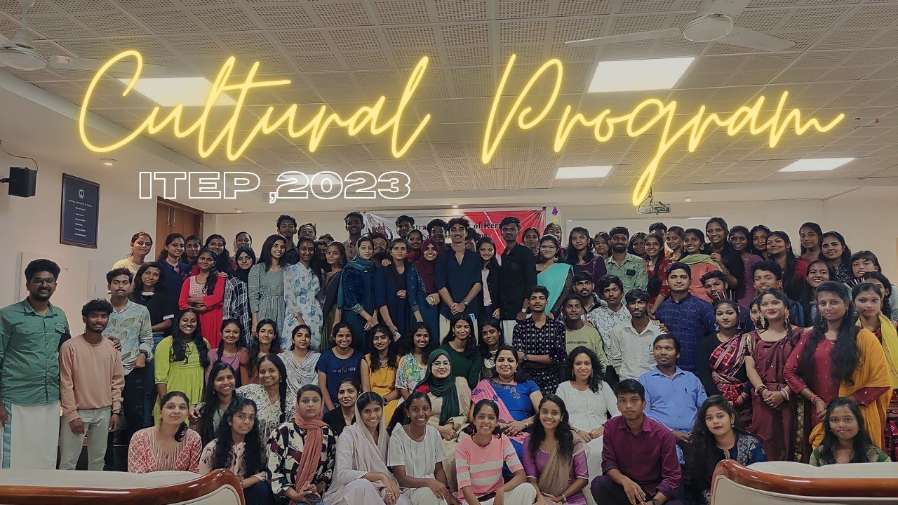 Cultural Program -2023, ITEP||Department of Education|| #cuk,# ...