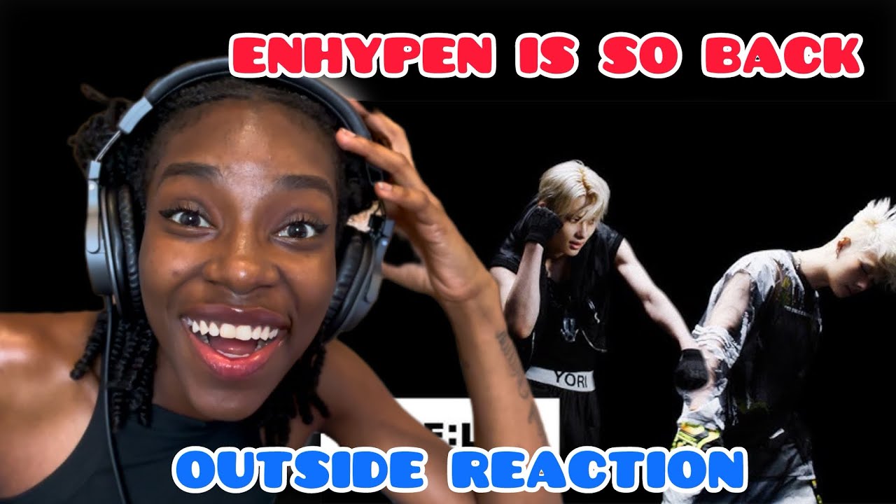 ENHYPEN REACTION | Outside Music Video - YouTube