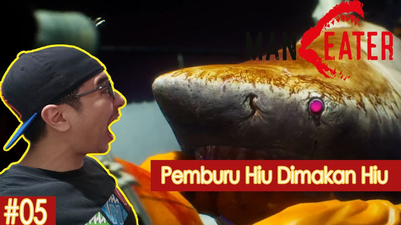 Maneater Indonesia | Pemburu Hiu Dimakan Hiu #05 - YouTube