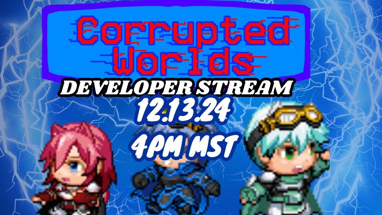 Corrupted Worlds DEV STREAM - YouTube