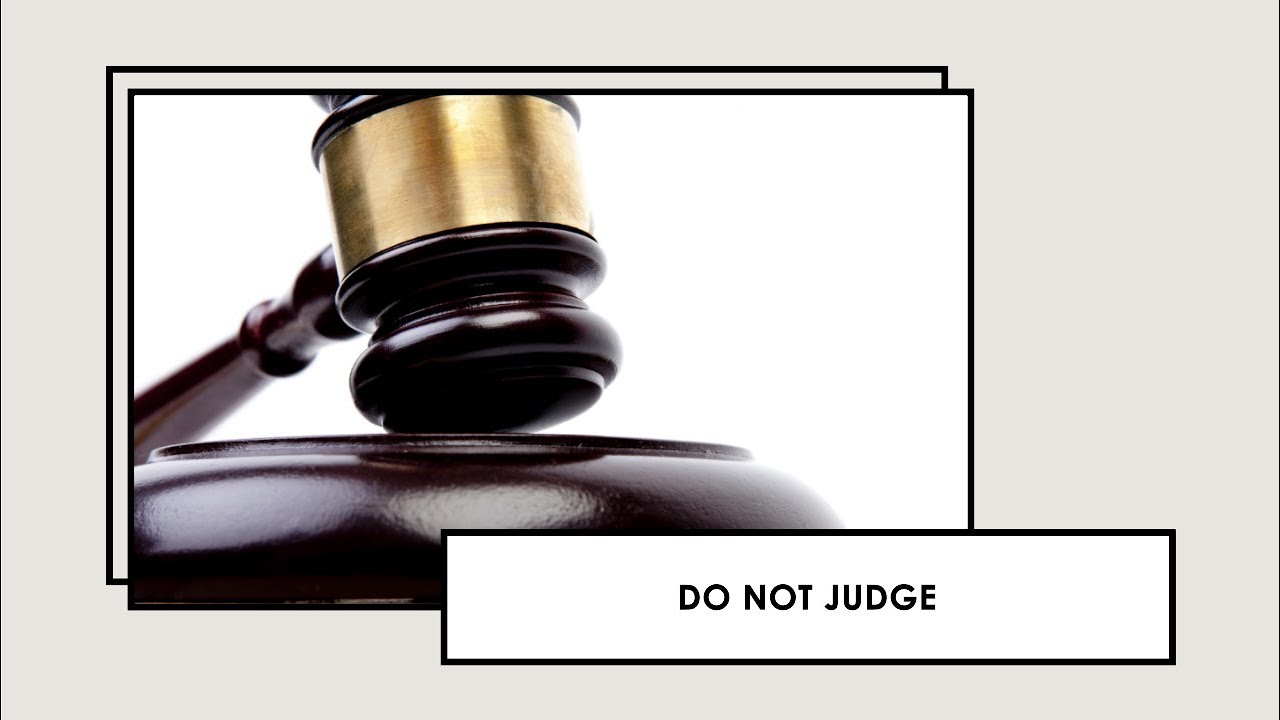 Do Not Judge - YouTube