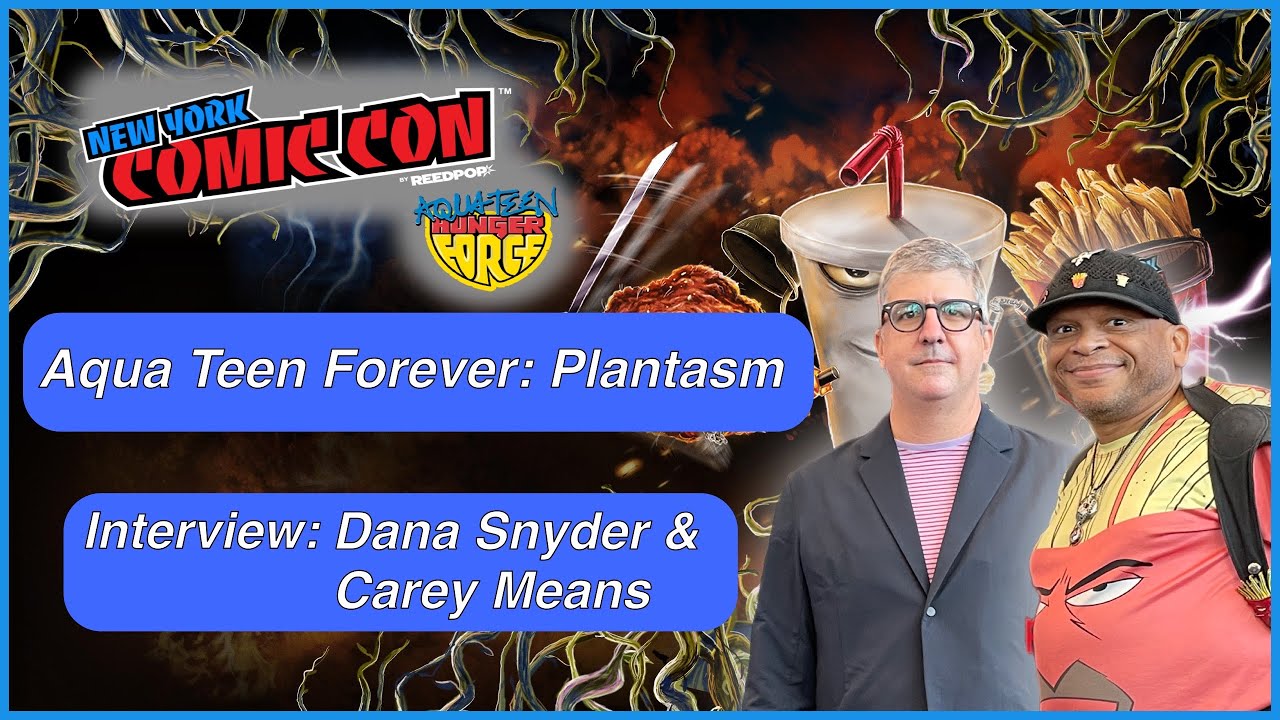 NYCC 2022: Aqua Teen Forever: Plantasm, Interview Dana Snyder & Carey Means - YouTube