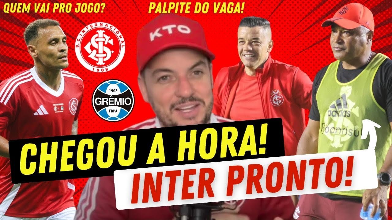 ⚠️🇮🇩 CHEGOU A HORA ️INTER ESCALADO | COMO VEM O GRÊMIO? | NÃO É UMA FINAL NORMAL | PALPITE DO ...