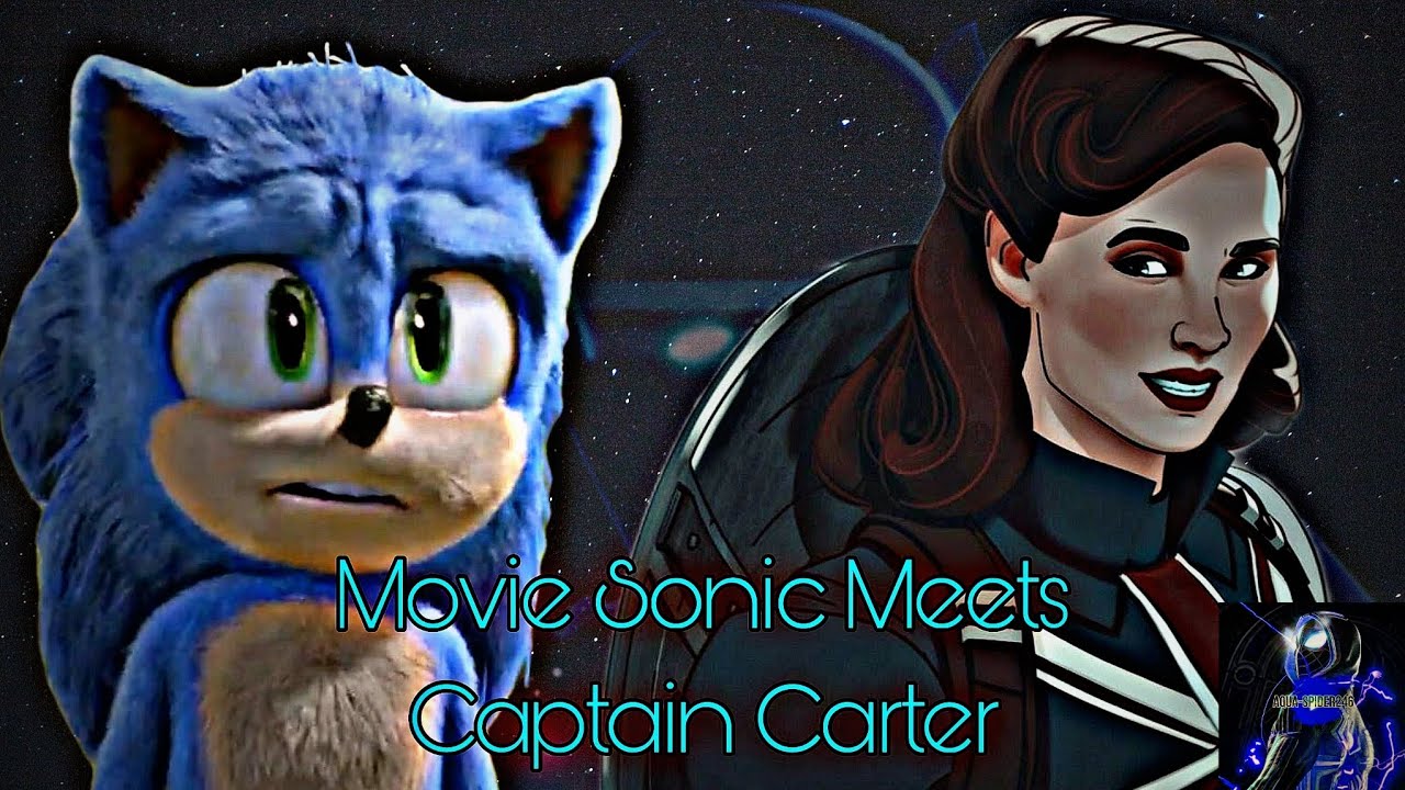 Movie Sonic Meets Captain Carter Part I - The Strategy - YouTube