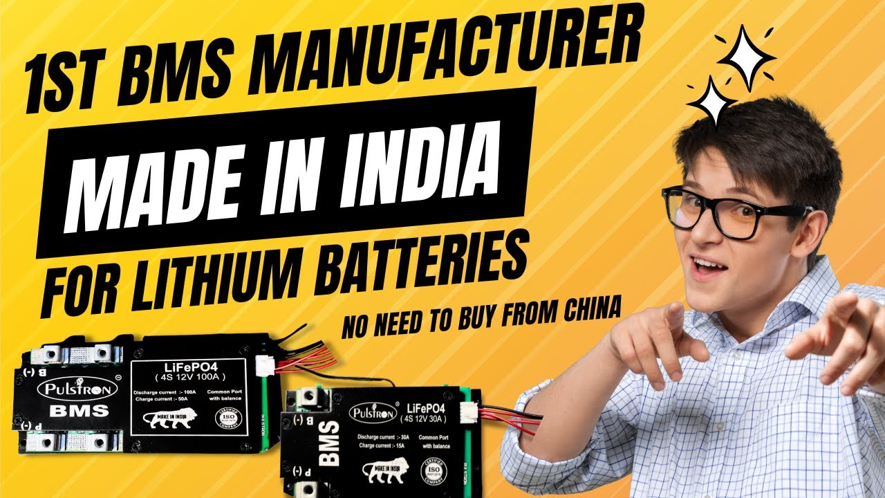 1st BMS Manufacturer In India | Battery Management System For Lithium ...