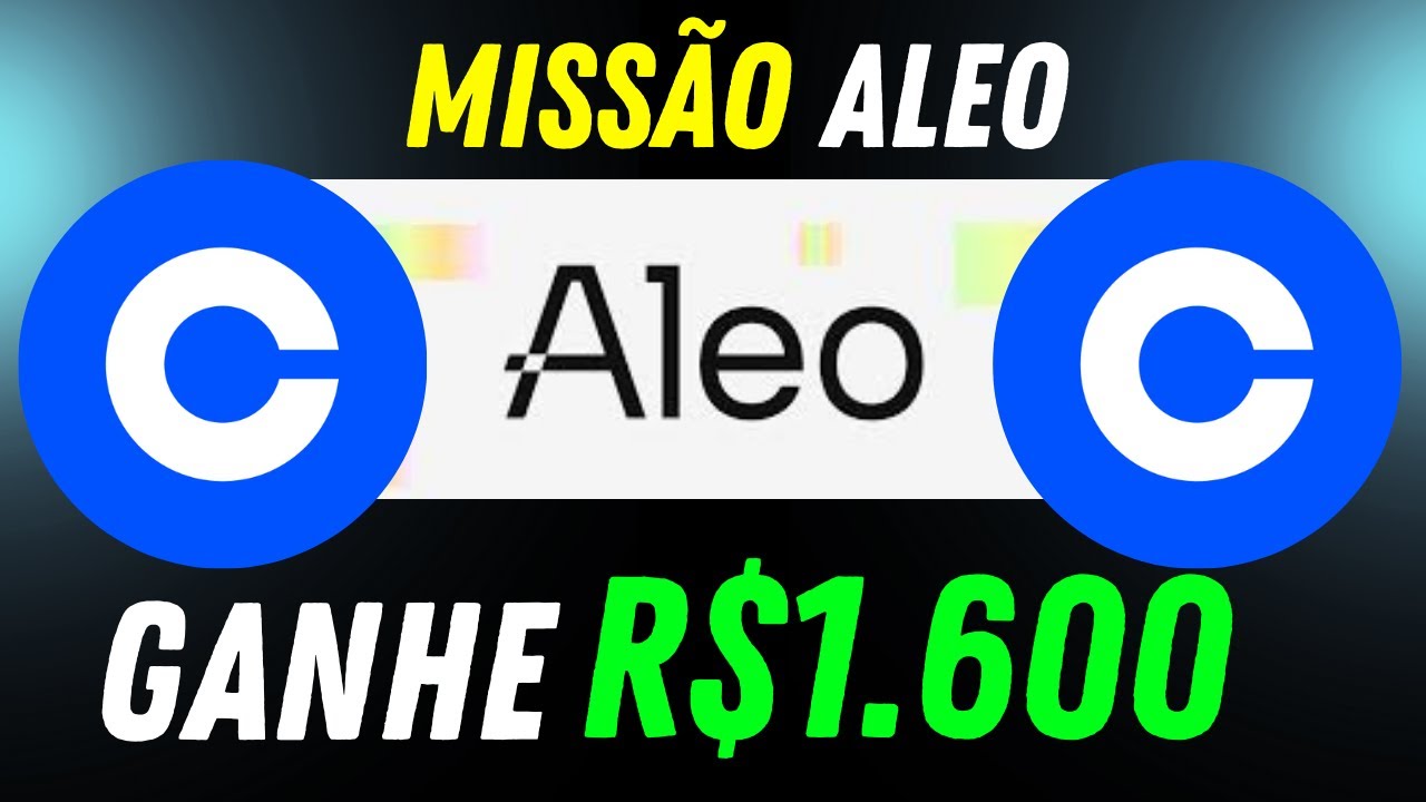 🔥URGENTE! Nova Missão Coinbase ALEO Atualizada Completa: Ganhe R$1.600 ...