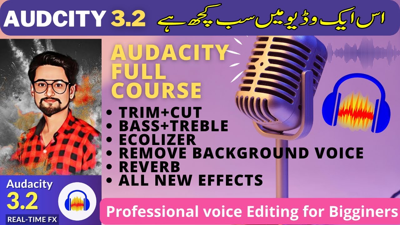 Audacity full Course for Bigginers | New Update 2023 Audacity 3.2.1 Full Tutorial for New ...