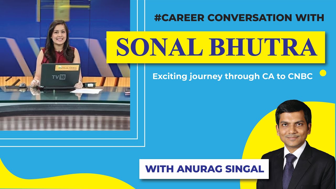Sonal Bhutra's exciting journey through CA to CNBC - YouTube