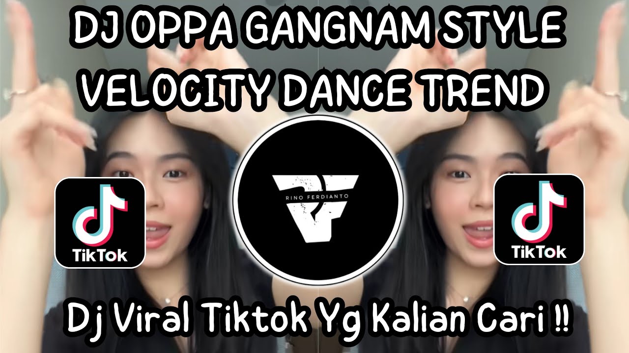 DJ OPPA GANGNAM STYLE | GANGNAM STYLE | DJ DANCE TREND | DJ VIRAL TIKTOK TERBARU 2025 YG KLIAN ...