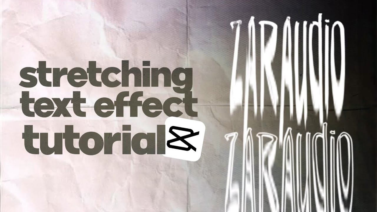 stretching text effect on capcut (tutorial) | zaraudio - YouTube