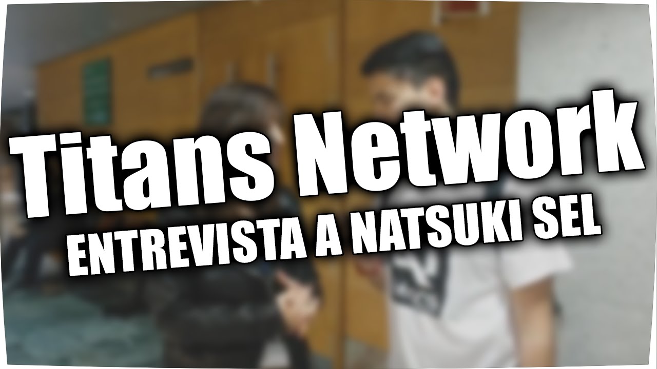 ENTREVISTA A NATSUKI SEL | MANGAFEST GRANADA 2016 | Titans Network ...