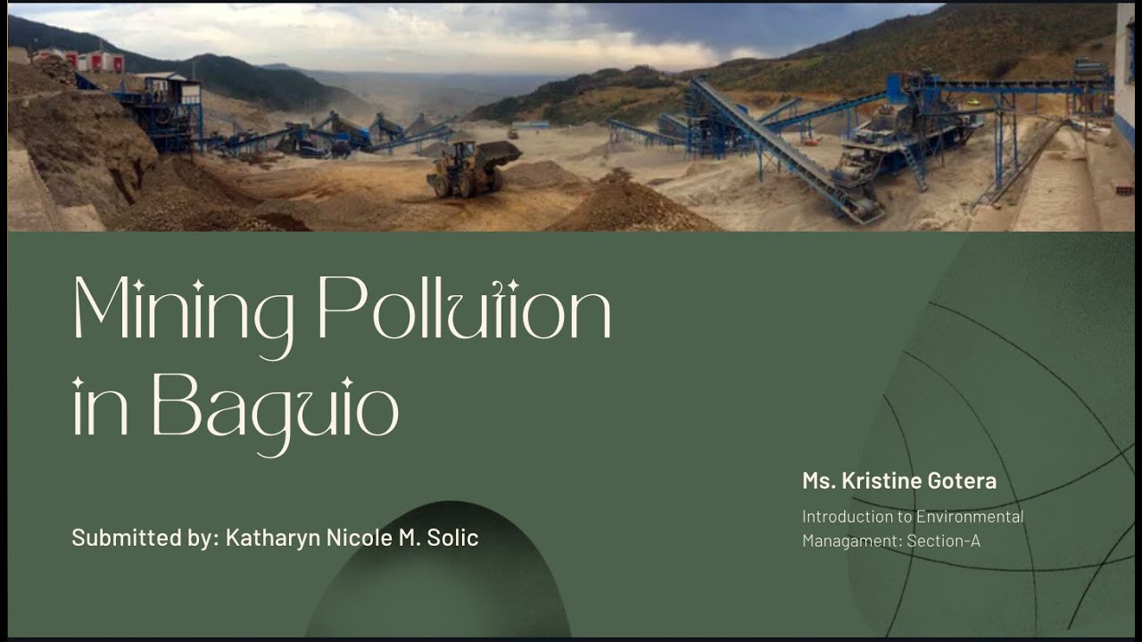 Mining Pollution in Baguio - YouTube