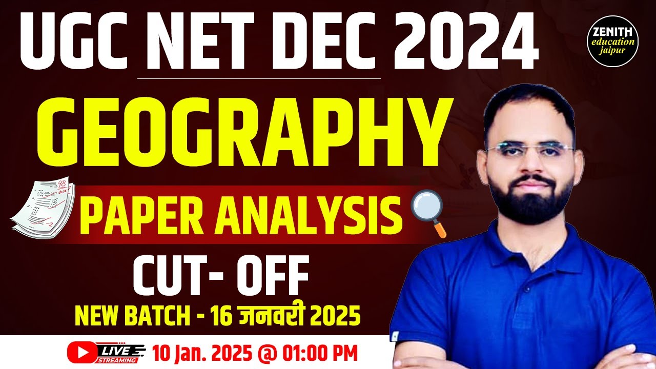 UGC NET Geography Exam Analysis 2025 | UGC NET Geography Paper Analysis ...