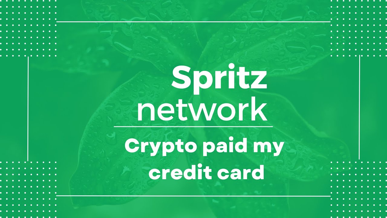Paid Off Credit Card With Crypto! | Spritz Network | Crypto 5G - YouTube