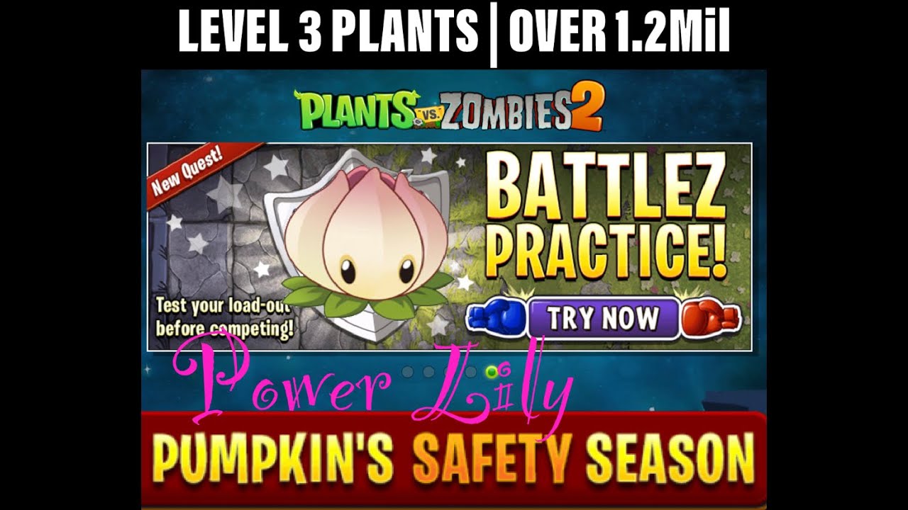 Plants vs Zombies 2 Arena Safety Season 8 Power Lily Practice Room ...