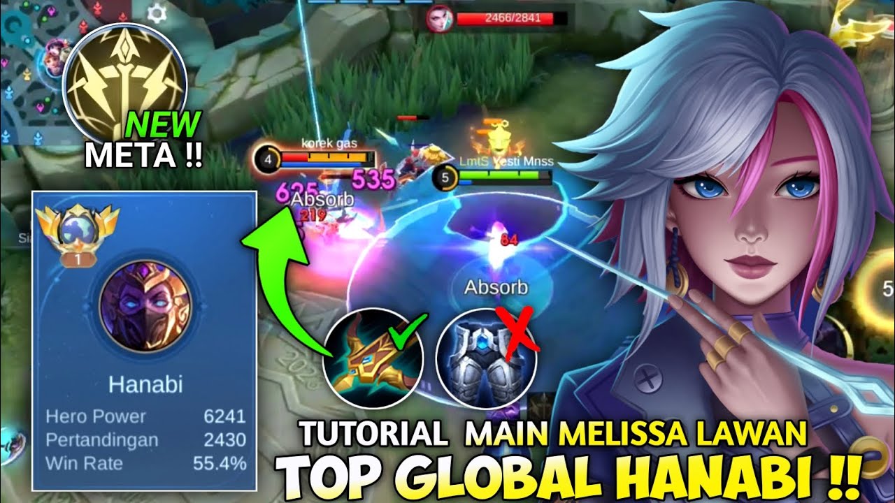 TUTORIAL MAIN MELISSA LAWAN TOP GLOBAL HANABI !! MELISSA BEST BUILD ...