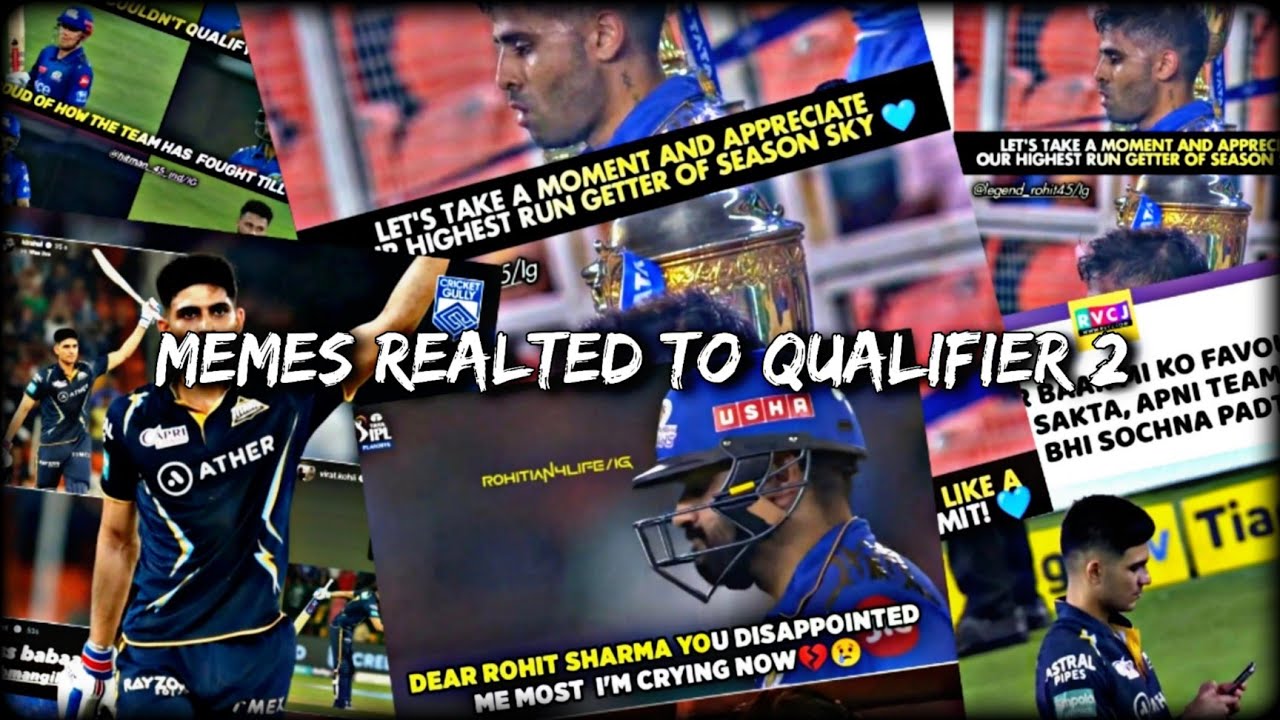 Mumbai Indians VS Gujarat Titans Qualifier 2 Memes // IPL 2023 Viral ...