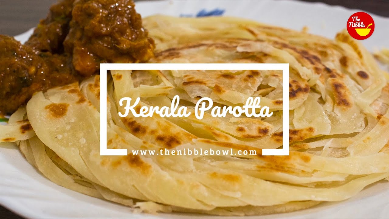 Kerala Parotta Recipe | Soft Layered Parotta | How To Make Kerala ...