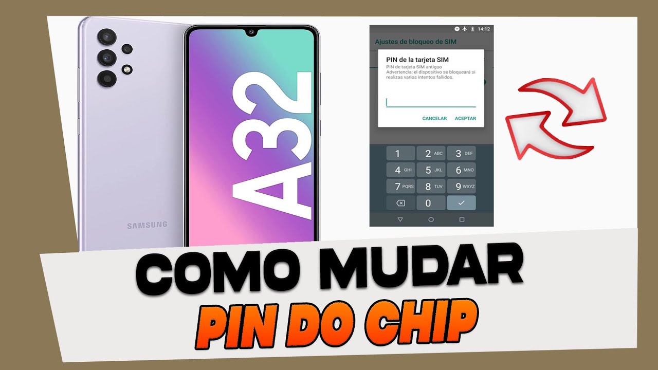 Como Mudar o PIN do CHIP no Samsung Galaxy A32 - YouTube