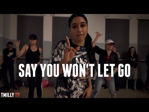 James Arthur - Say You Won't Let Go | Dana Alexa Choreography - #TMillyProductions