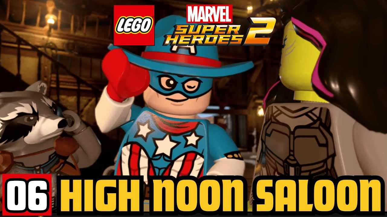 LEGO® Marvel Super Heroes 2 High Noon Saloon Episode 06 - YouTube