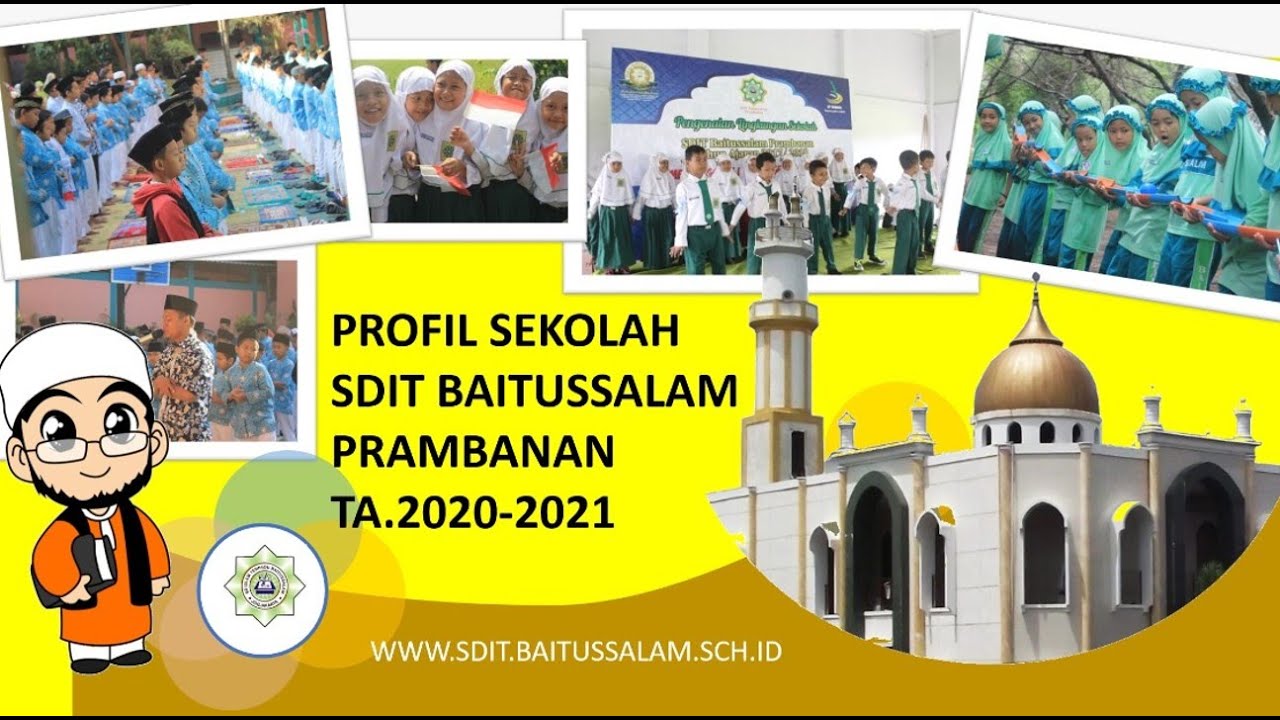 Profil SDIT Baitussalam Prambanan TA. 2020-2021 | PLS - YouTube