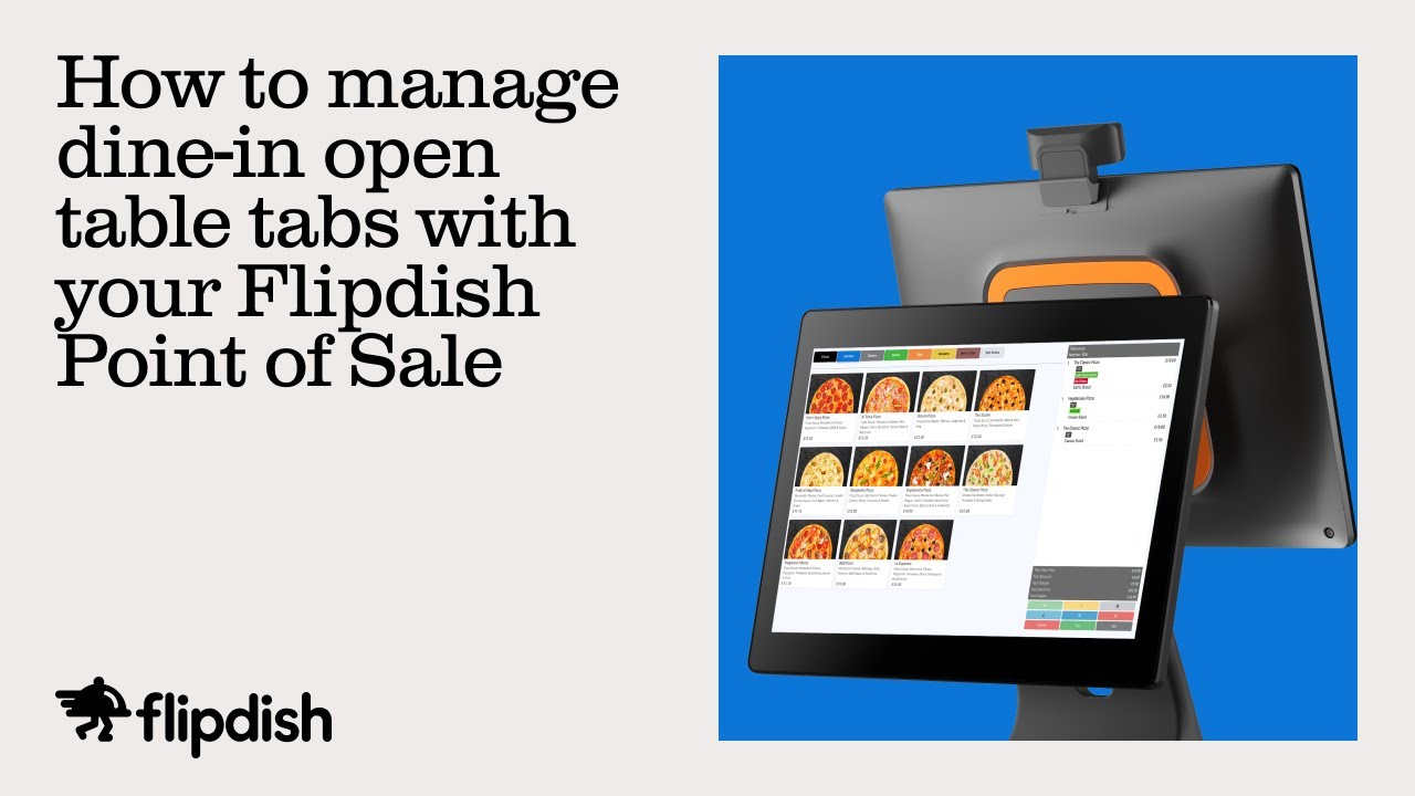 How to manage dine-in open table tabs with your Flipdish Point of Sale ...