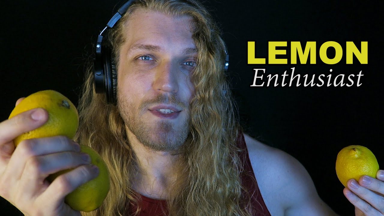 ASMR Lemon Enthusiast Roleplay 🍋 (Deep Male Voice Talking, Lemon ...