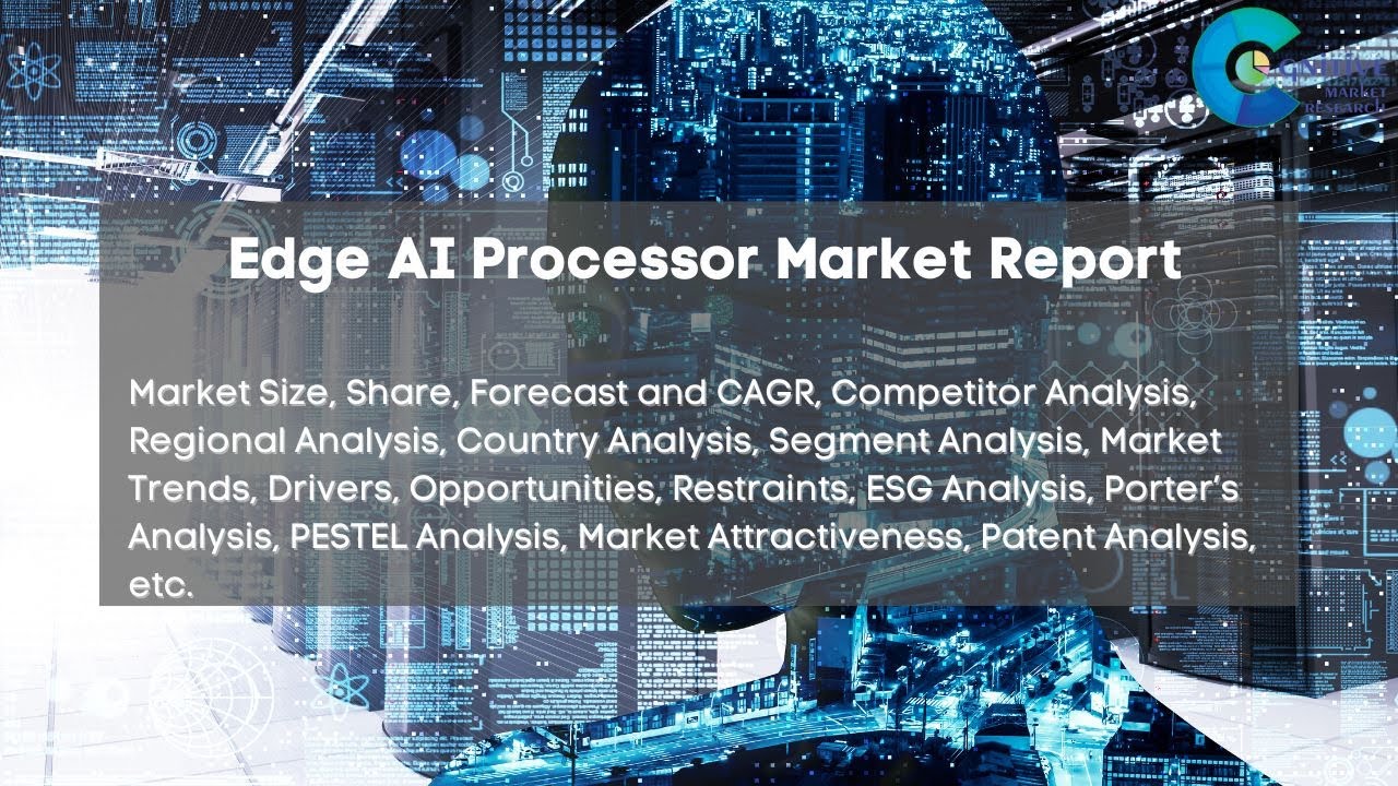 Edge AI Processor Market Report - YouTube