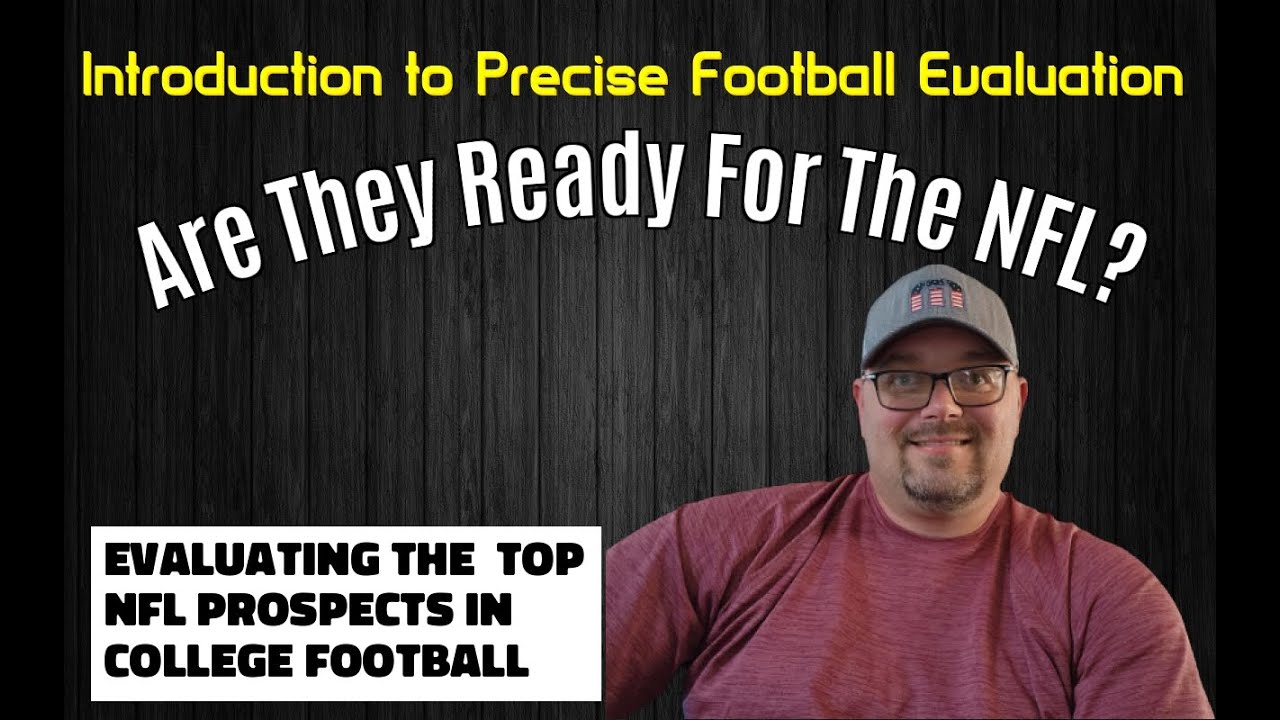 Precise Football Evaluation, introducing evaluator Heath Chavis. - YouTube