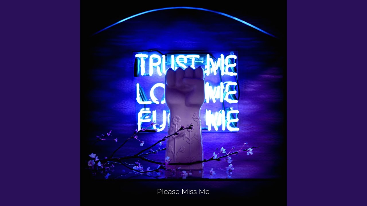 Please Miss Me - YouTube
