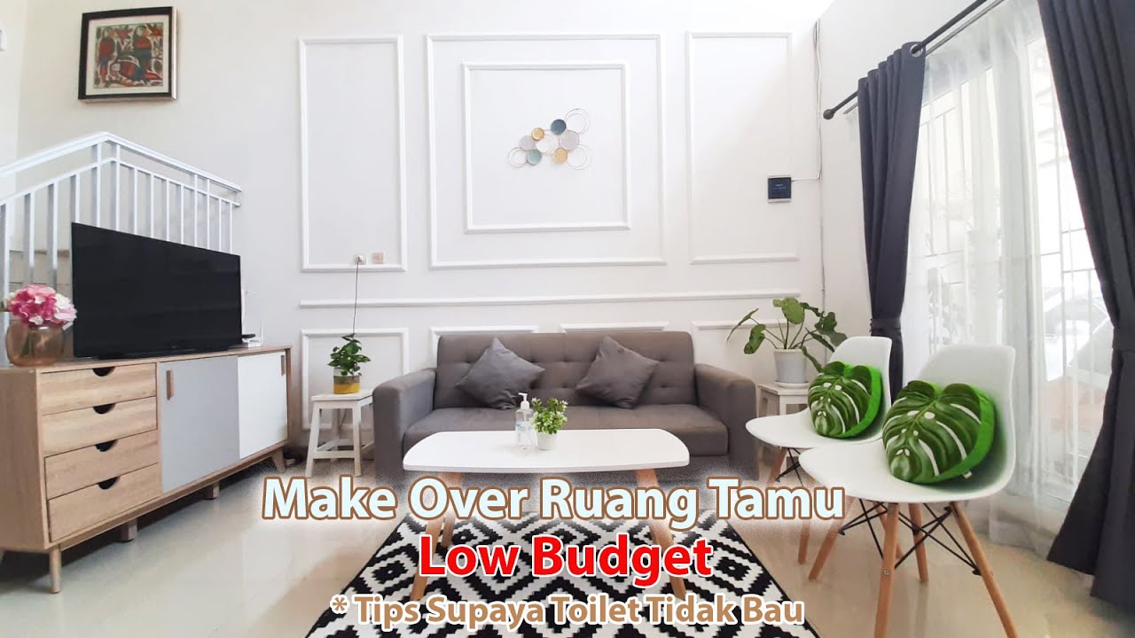 MAKEOVER RUANG TAMU LOW BUDGET | RUMAH MINIMALIS - YouTube