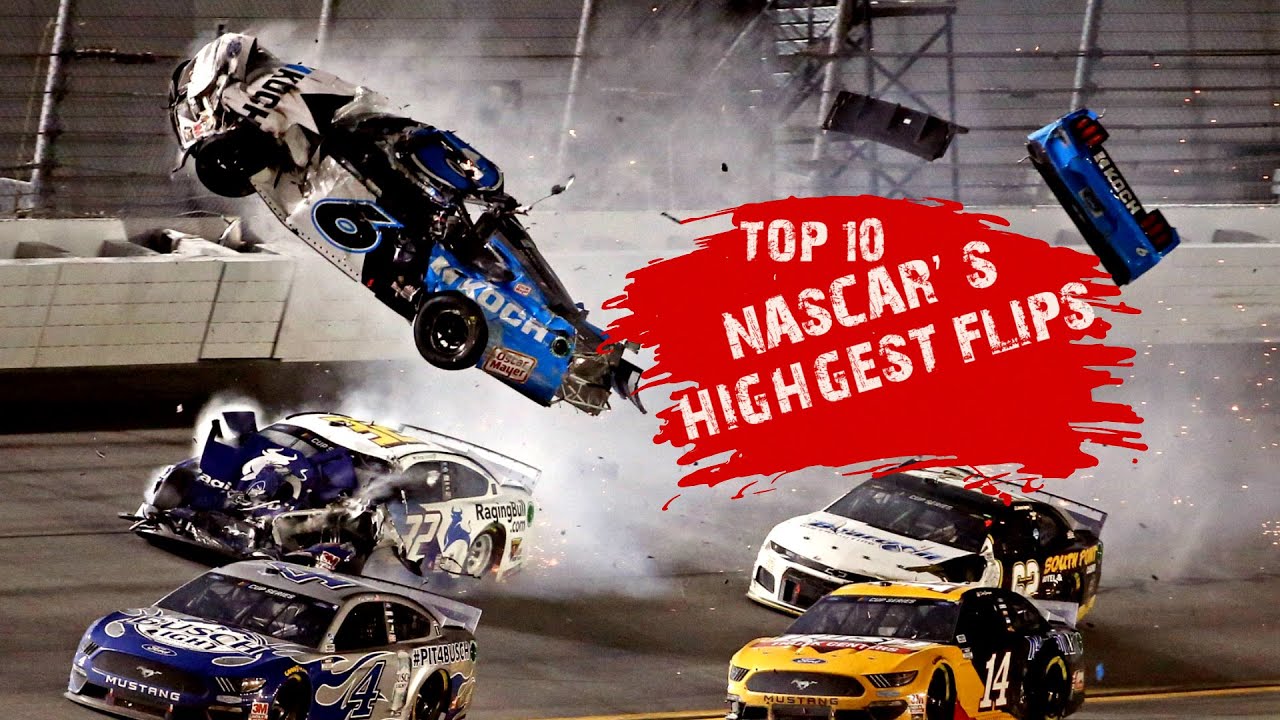 NASCAR Accidents: The Highest Flips and Crashes. 2023 NASCAR. THE BIG ...