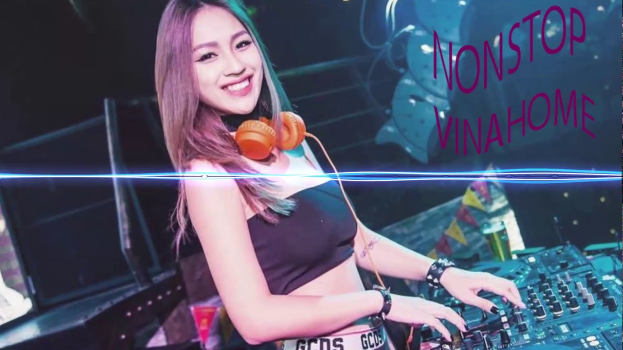 Nhạc Sàn Bay Phòng Remix 2020 Đỉnh Cao Âm Nhạc Nonstop Vinahome