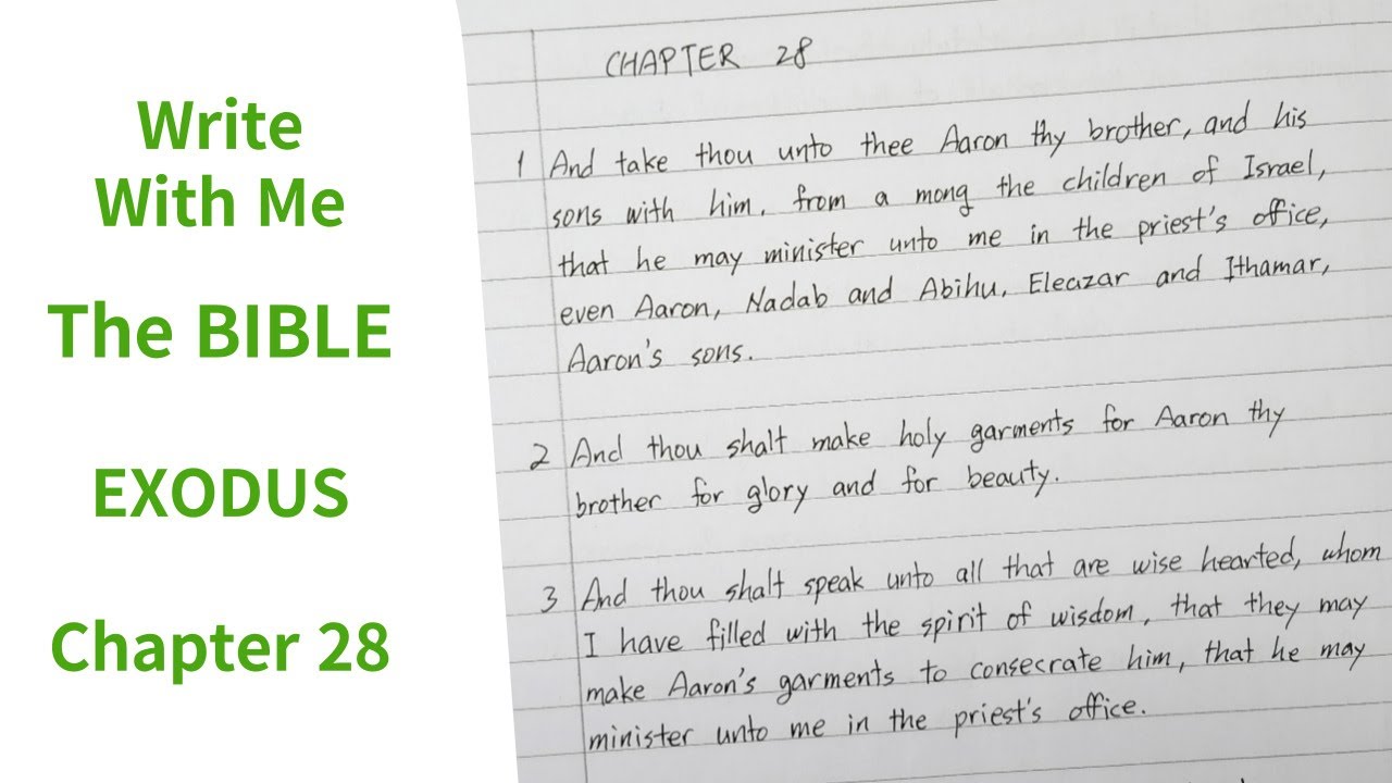 Write With Me - The Bible : Exodus Chapter 28 - KJV - YouTube