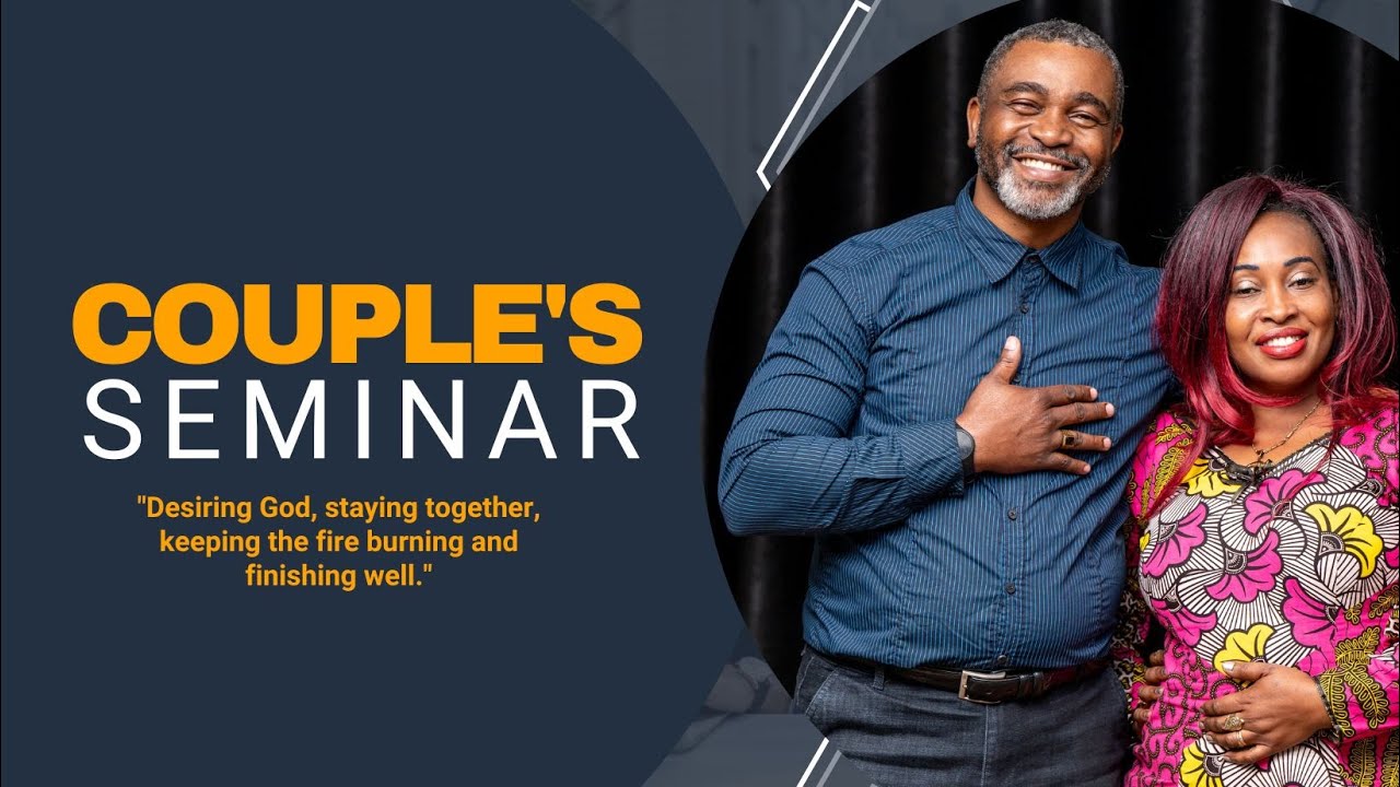 COUPLE'S SEMINAR - YouTube