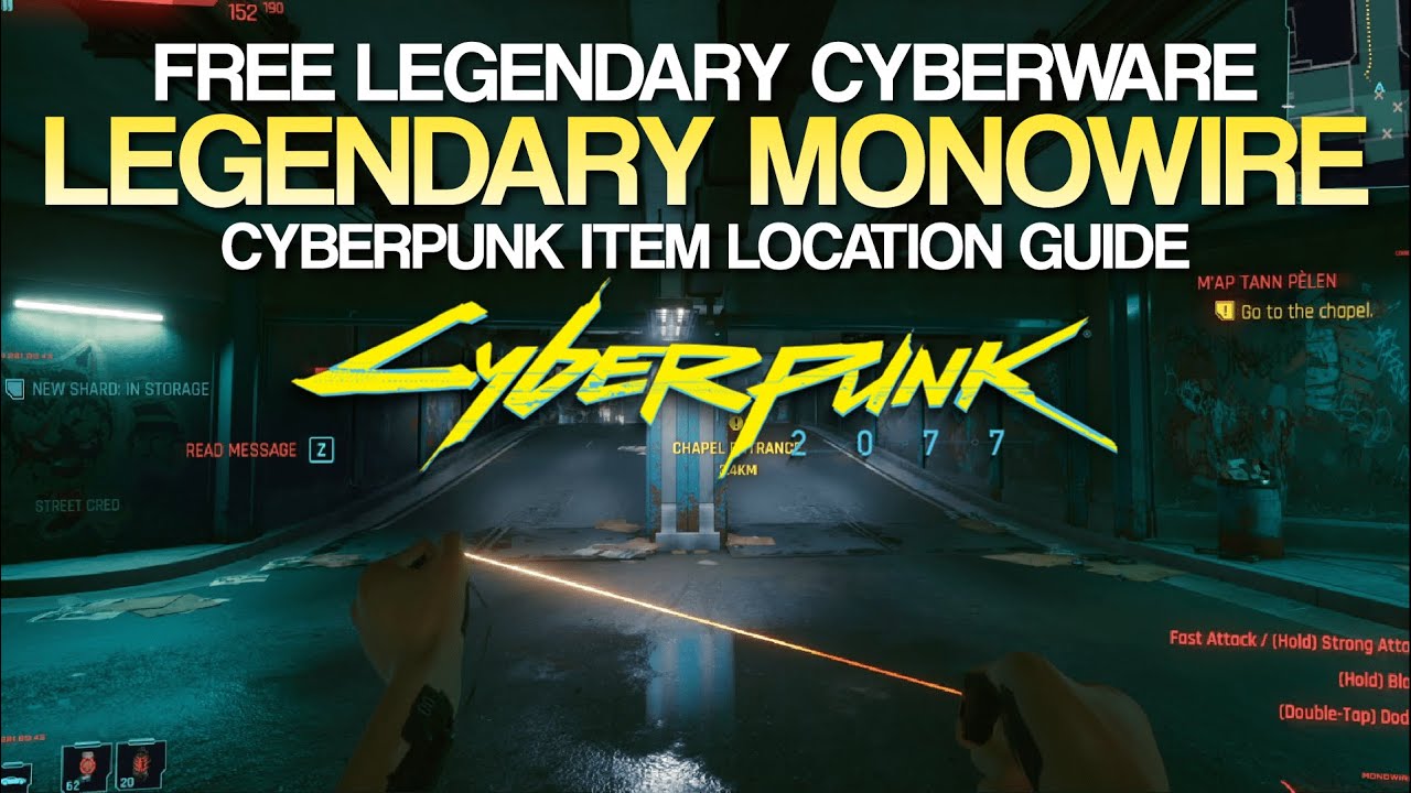 Legendary Monowire Location Guide | Cyberpunk 2077 Legendary Cyberware ...