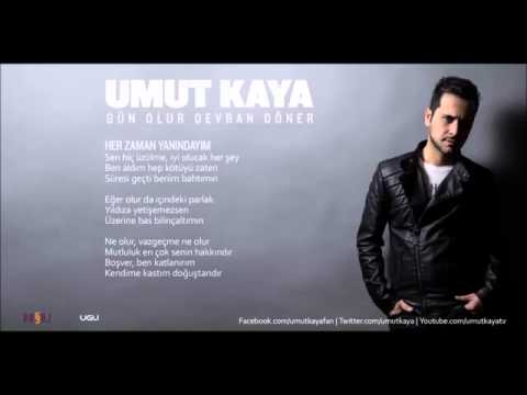 Her zaman yanındayım...
