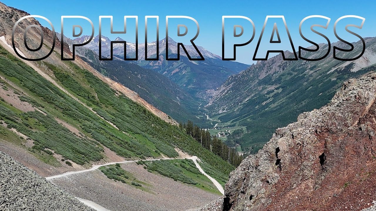 Ophir Pass | Colorado Trails 2024 - YouTube
