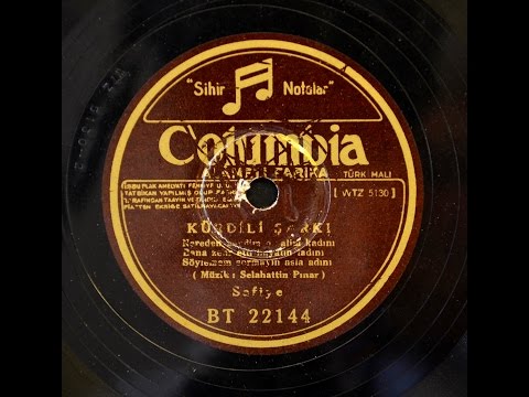 Safiye Ayla - Nereden Sevdim O Zalim Kadını - GERÇEK TAŞ PLAK KAYDI